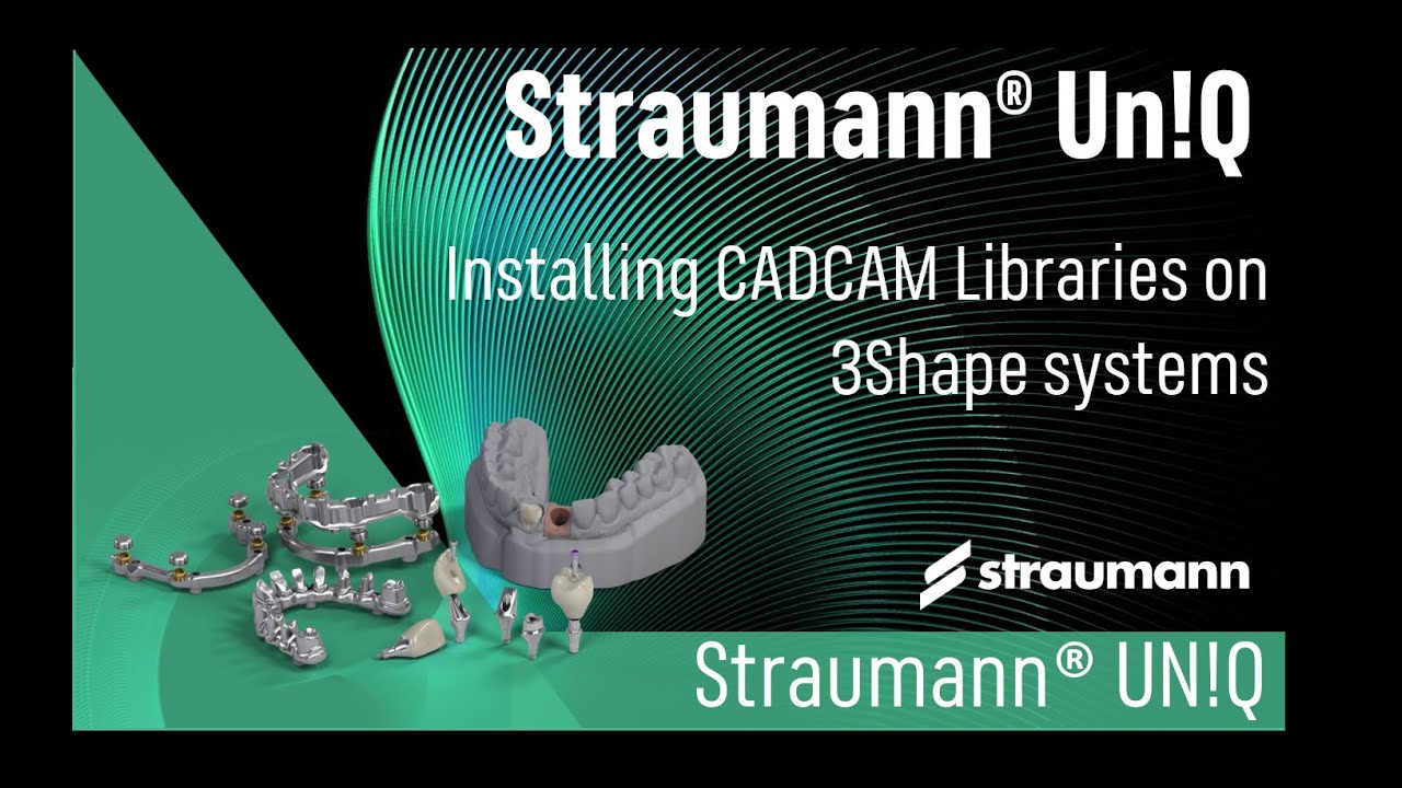 Installing Straumann CADCAM Libraries on 3shape Systems - YouTube