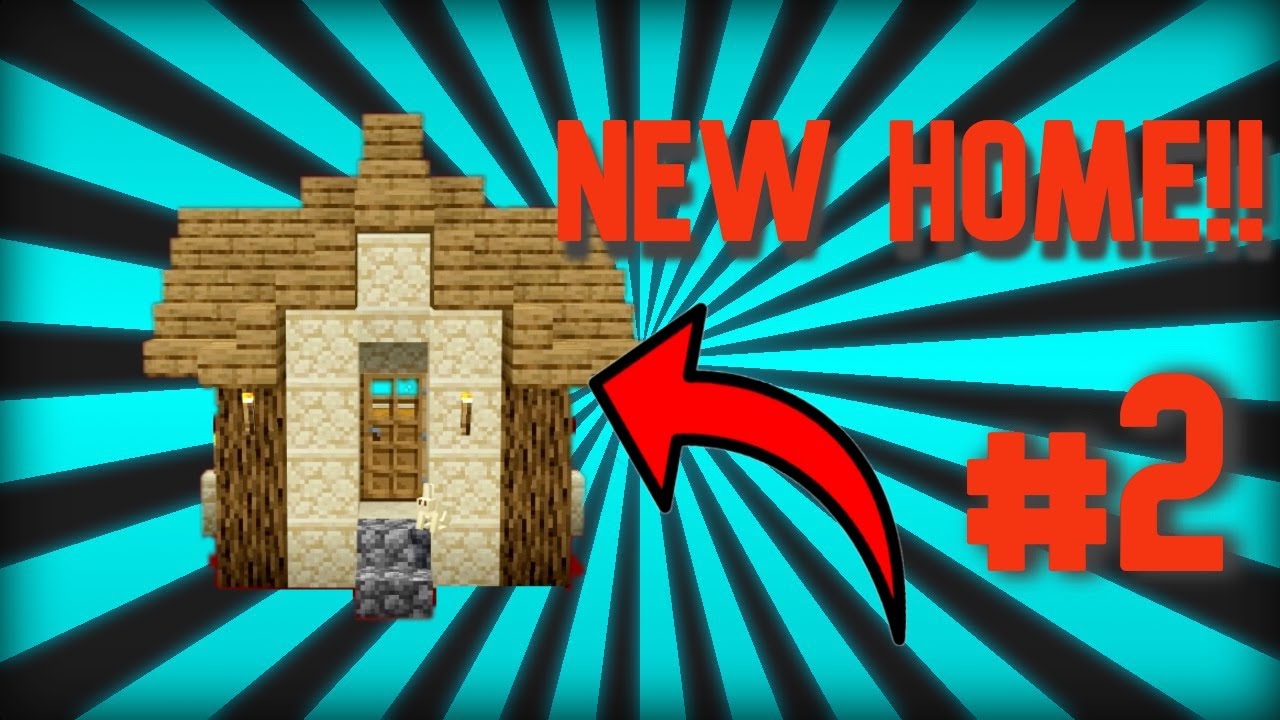My new home |Minecraft #2 - YouTube