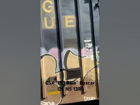 CSX “Big Blue” Boxcar On NS 13R! #trains #ns - YouTube