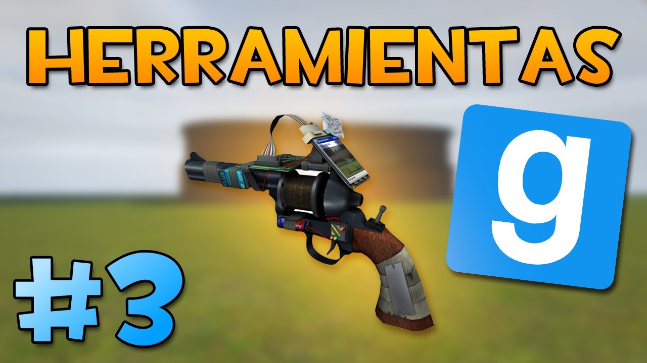 TUTORIAL HERRAMIENTAS #3 - Garrys Mod - YouTube