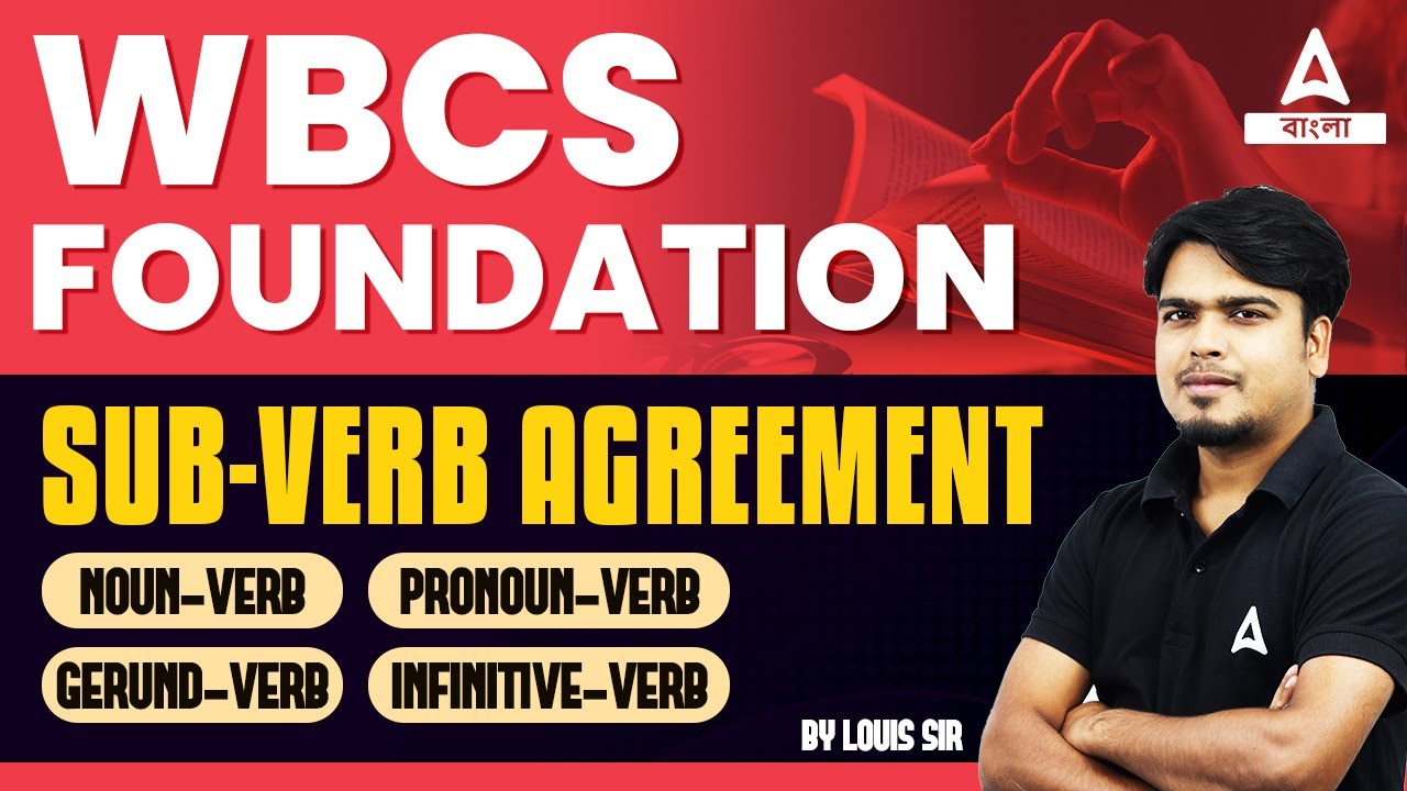 WBCS 2024 | Sub-Verb Agreement | Noun | Pronoun | Gerund | Infinitive ...