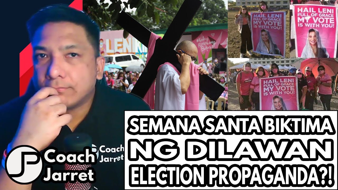 SEMANA SANTA NAGING BIKTIMA NA DIN NG DILAWANG PROPAGANDA | MGA WALANG ...