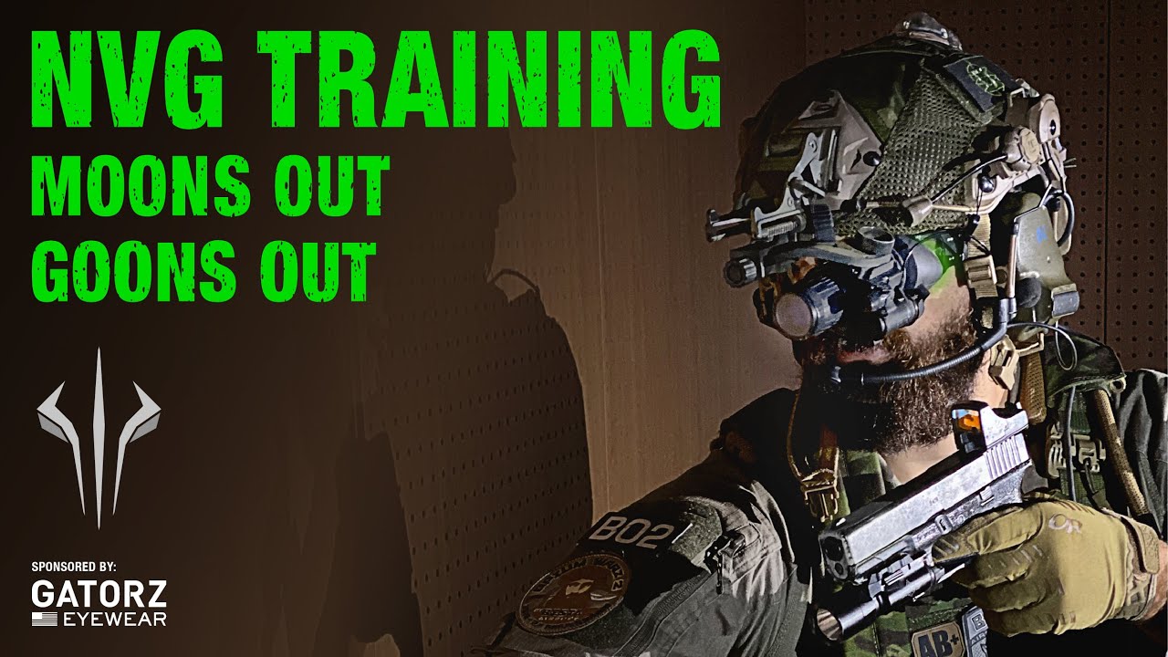 NVG Training [ Moons Out Goons Out ] - YouTube