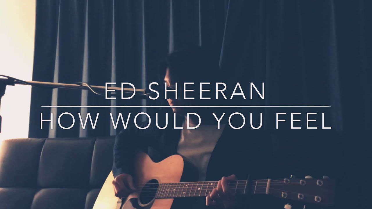 Ed Sheeran - How Would You Feel (Syoma Cover) - YouTube