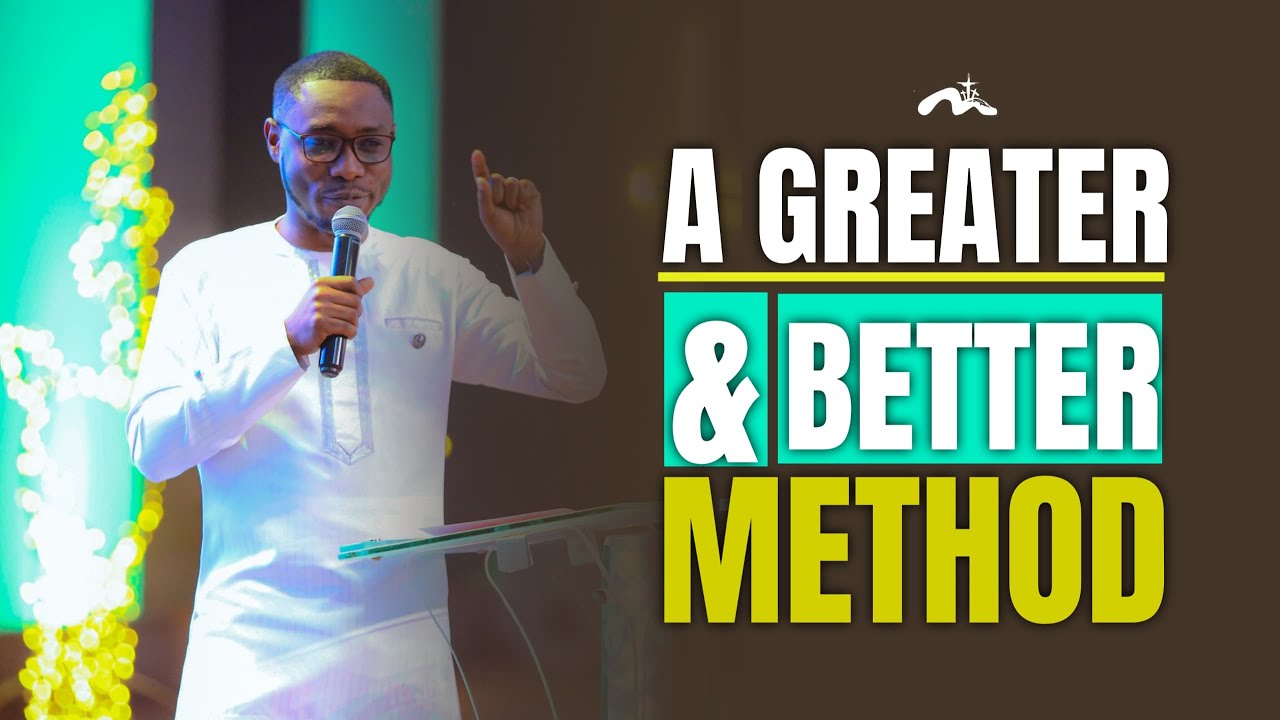 A Greater And Better Method || Rev. Selasy McSaint - YouTube