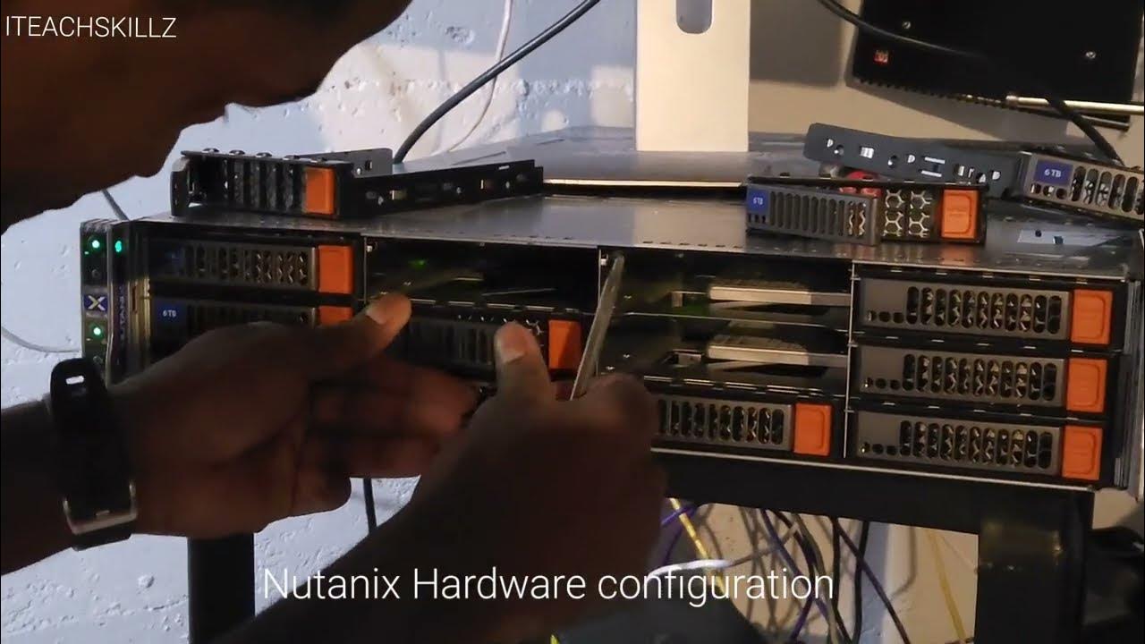 Nutanix Server: Hardware configuration - YouTube