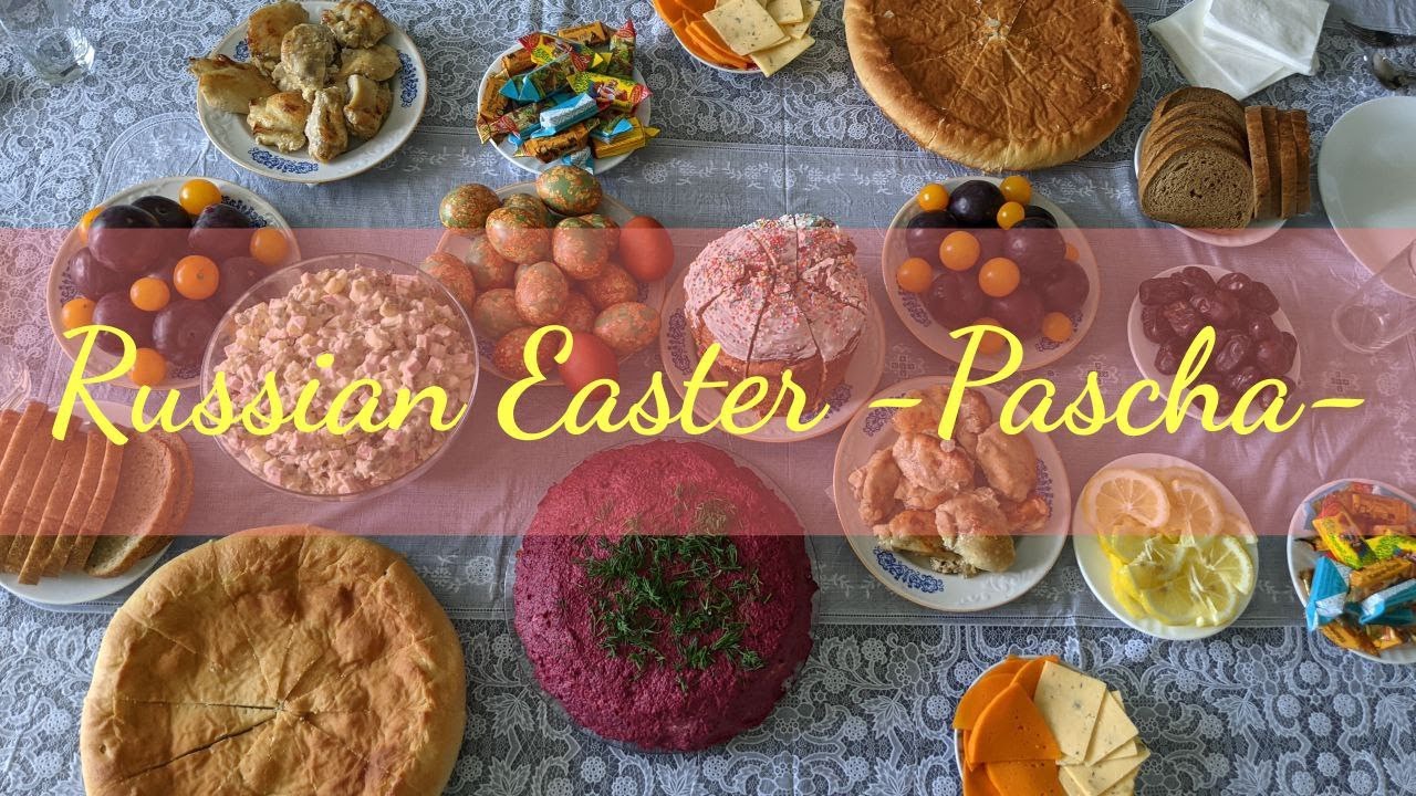 Russian Easter - Pascha - | ロシアのイースターパスハ【Russian blog May 2021】 - YouTube