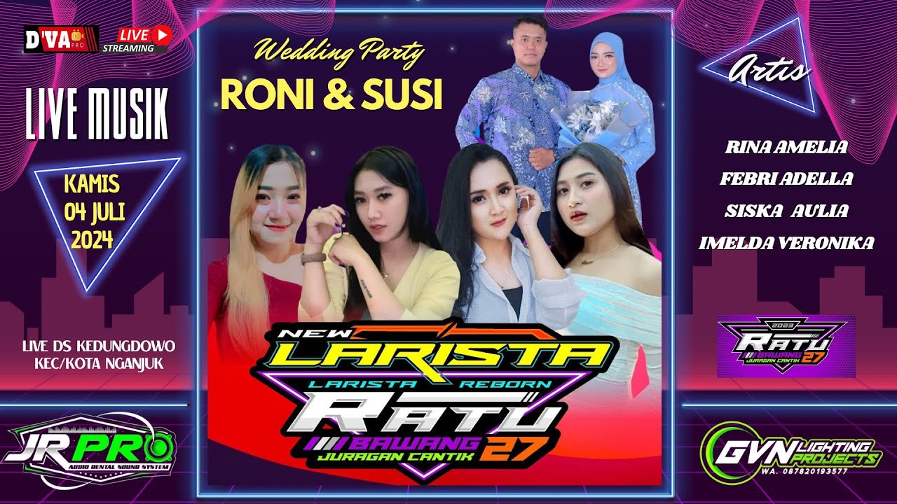 🔴 Live Streaming NEW LARISTA Djandhut Pernikahan :: Rony Febianto ...