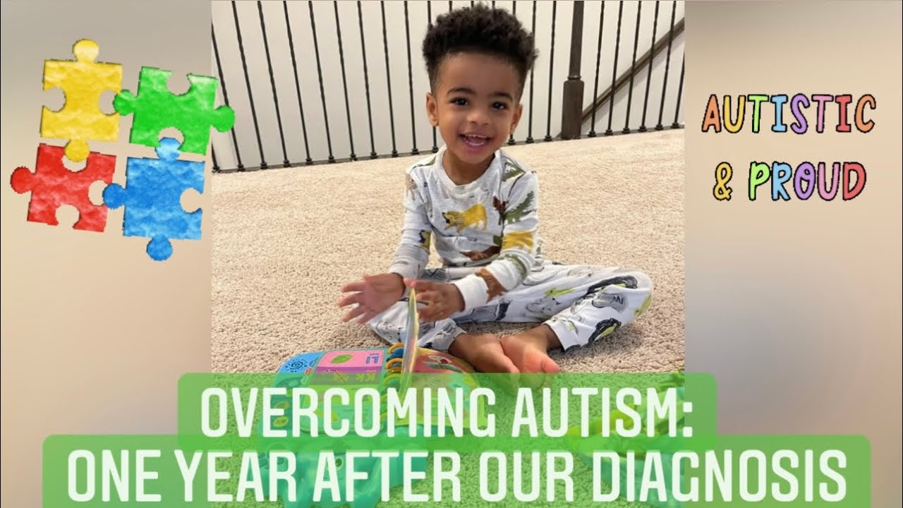 Overcoming Autism : 1 Year of Treatment After Our Diagnosis - YouTube
