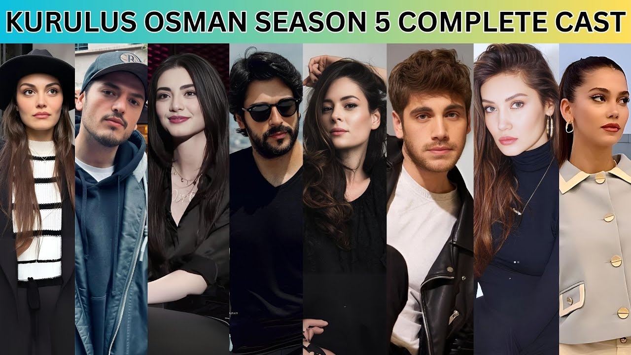 "Kuruluş Osman Season 5 || Meet the Complete Cast" || Discover the ...