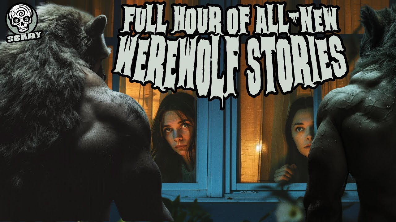 Full Hour of Werewolf Stories including Haunted Cannock Chase Werewolf ...