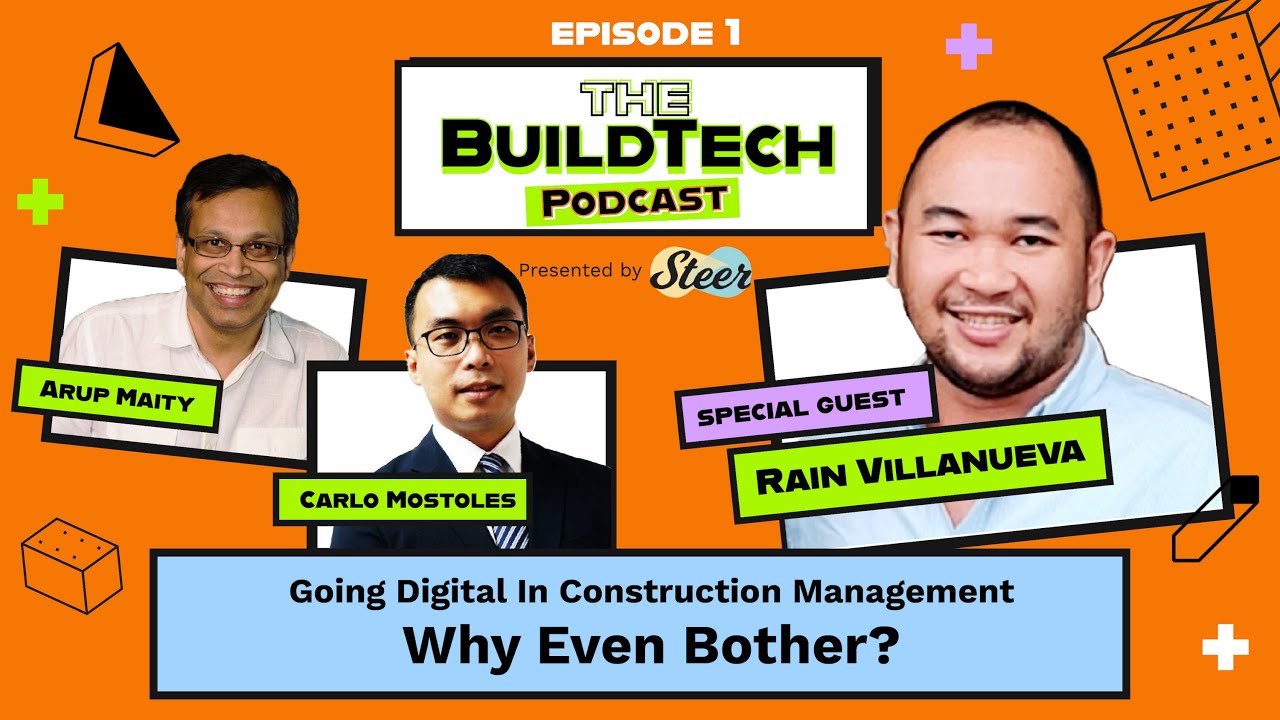 The BuildTech Podcast Ep.1: Going Digital in Construction Management ...