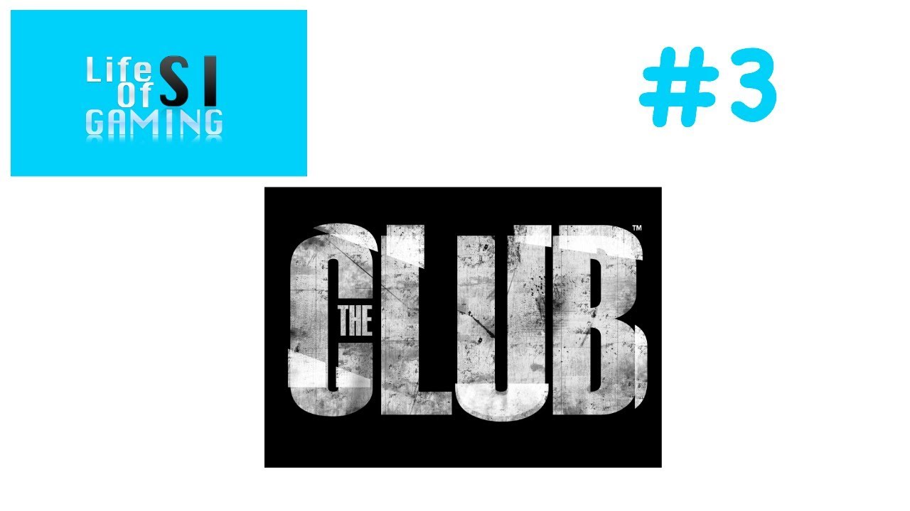 The Club Gameplay part 3 - YouTube