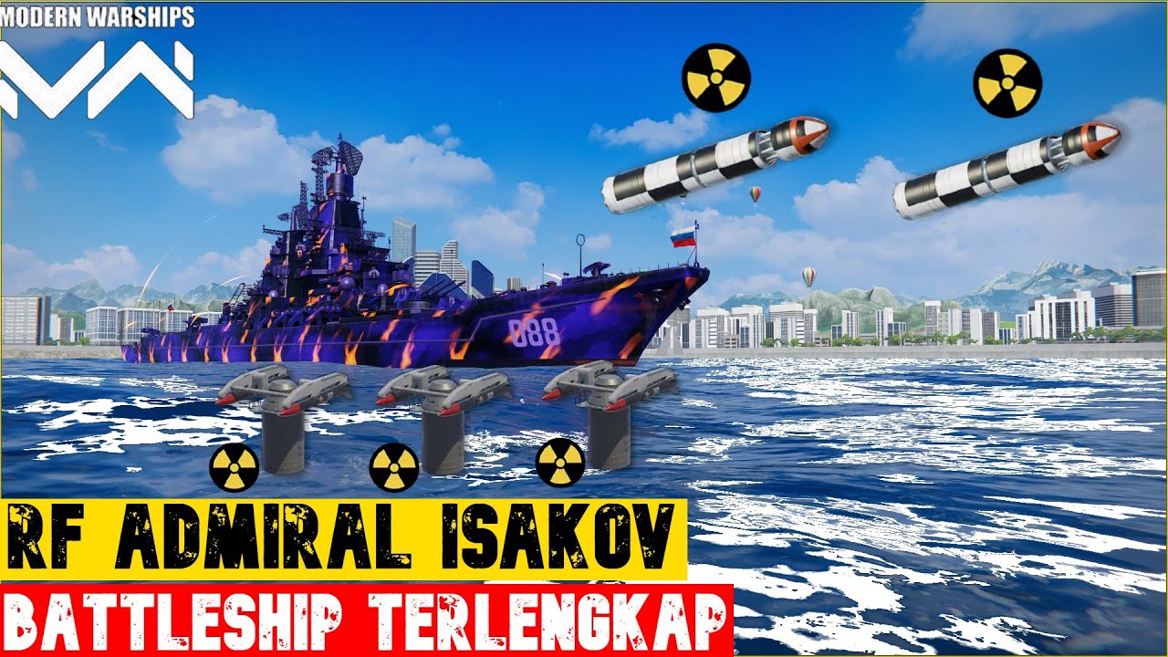 RF Admiral Isakov | FULL Nuclear Cuy | Modern Warships - YouTube