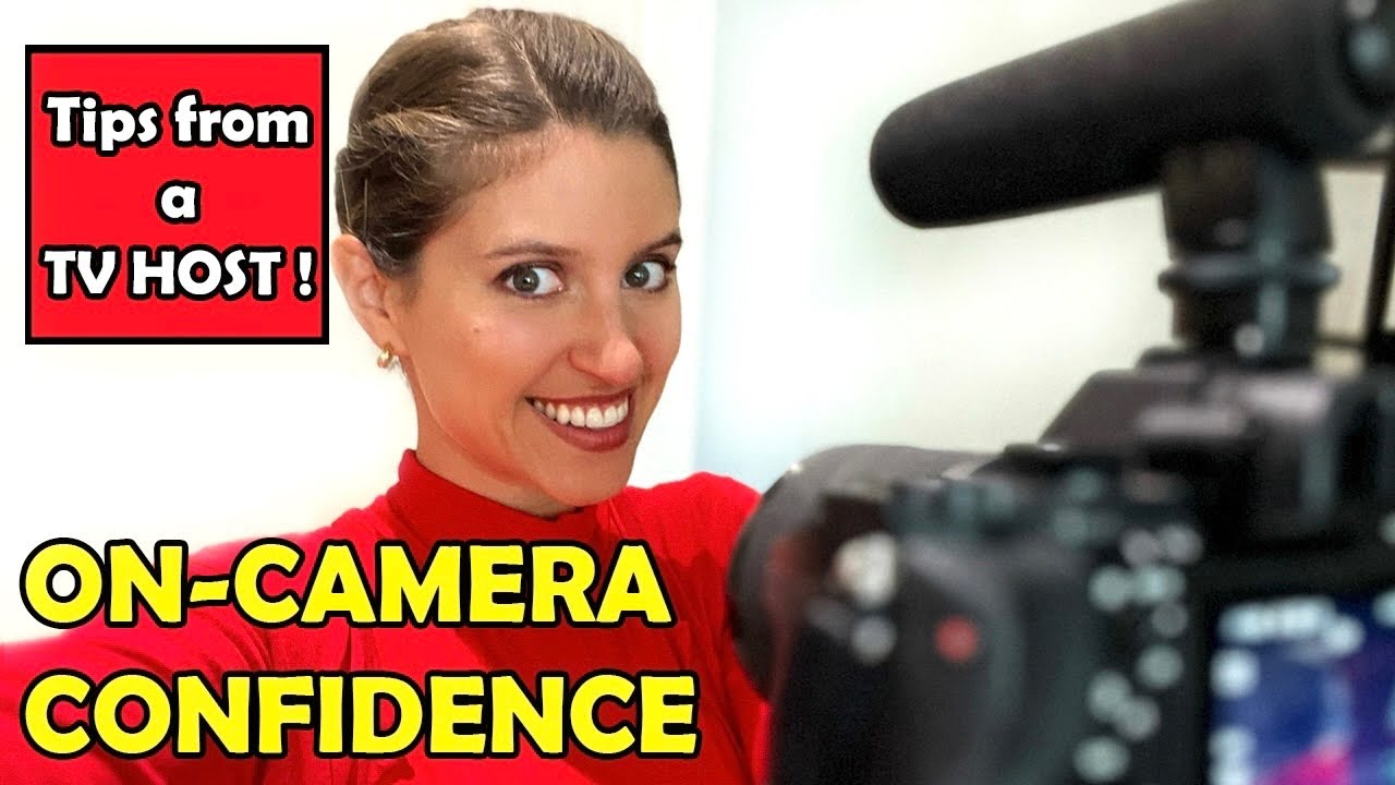 ON-CAMERA CONFIDENCE WORKSHOP // HOW TO BE CONFIDENT ON CAMERA ...