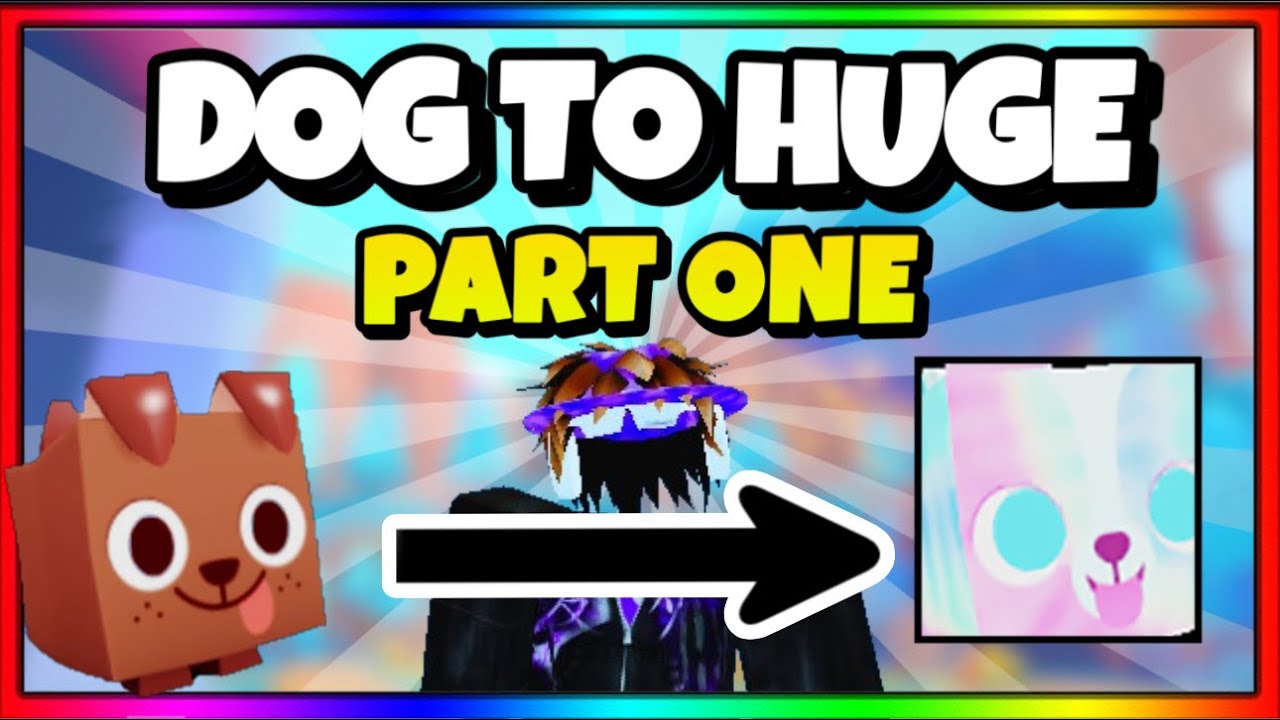 DOG To HUGE In Pet Sim 99 (PART 1) - YouTube