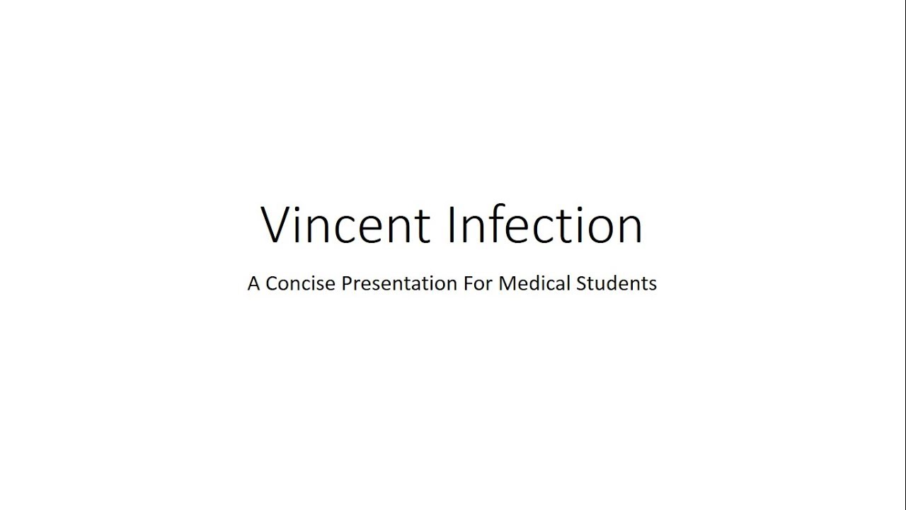 Vincent Infection - For Medical Students - YouTube