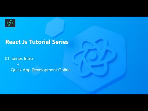 01. React Js Tutorial Series 2023-24 + Create First Application Online ...