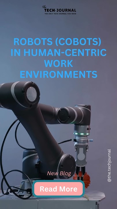 The Rise of Collaborative Robots (Cobots) in Human-Centric Work Environments - YouTube