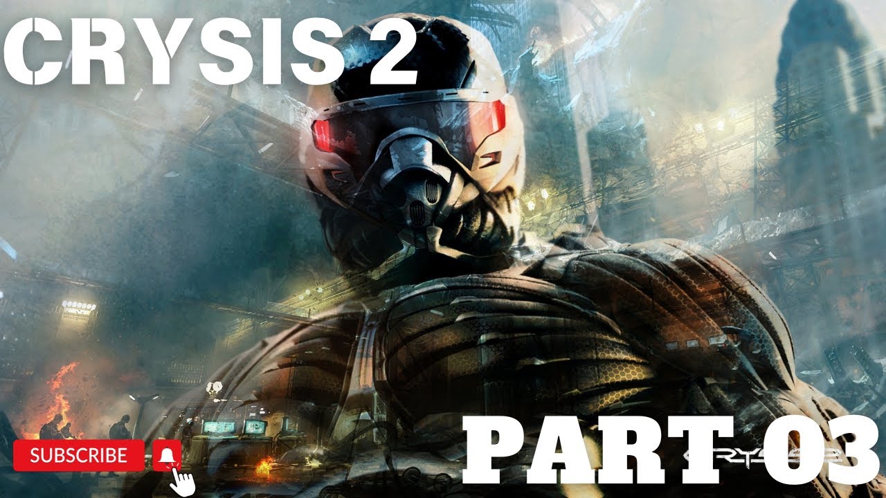 Crysis 2 Walkthrough - Part 3 | Road Rage | Ready Your Bags Gaming ...