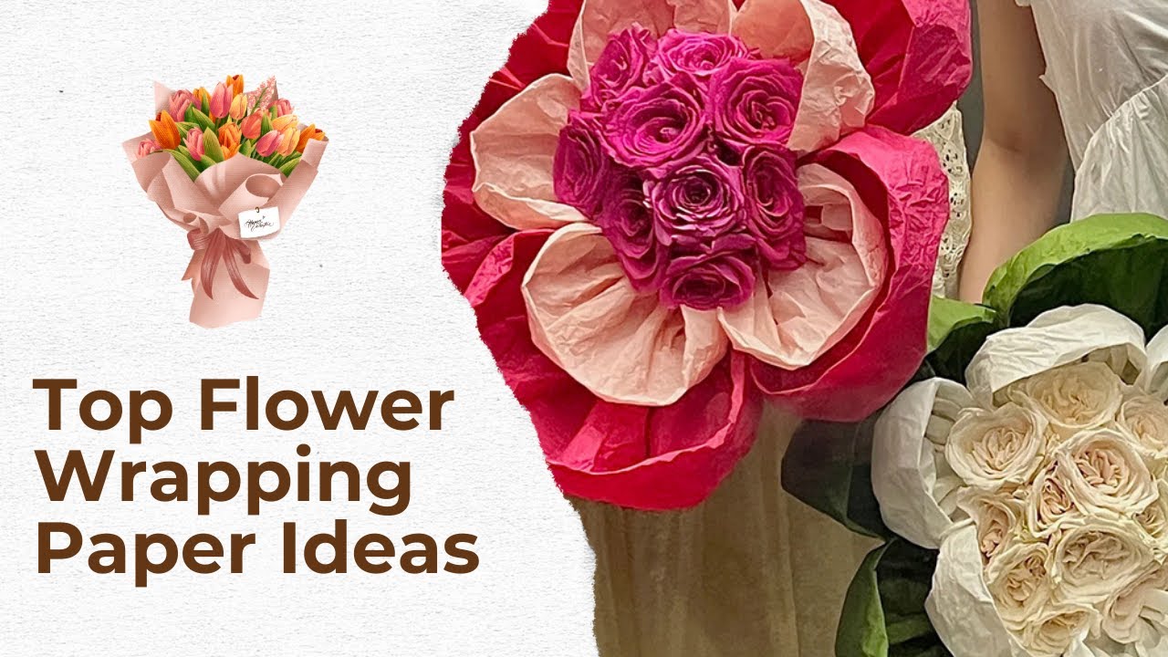 Unusual Flower Wrapping Paper Ideas for Stunning Bouquets - YouTube