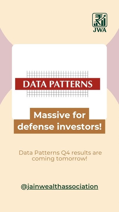 Data Patterns Q4 Results Tomorrow!🚀 | Defense Stock Boom Ahead? | Jain ...