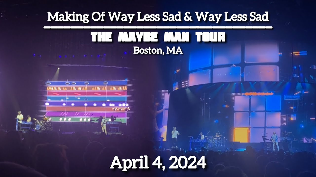 AJR - Making Of Way Less Sad & Way Less Sad (Live At TD Garden) - 4/4 ...
