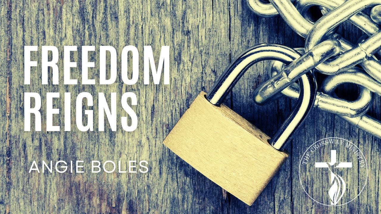 Angie Boles: Freedom Reigns - YouTube