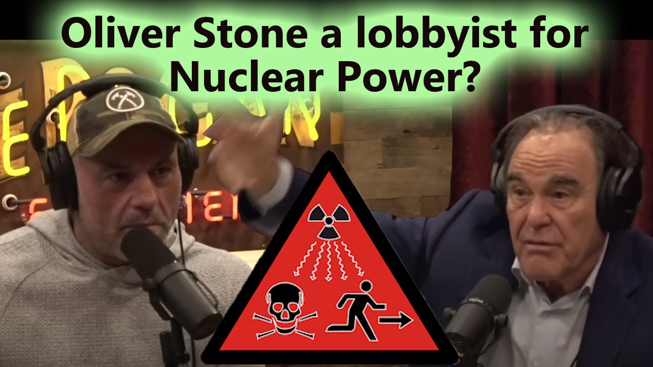 Is Oliver Stone a lobbyist for Nuclear? Why is he hiding and lying ...