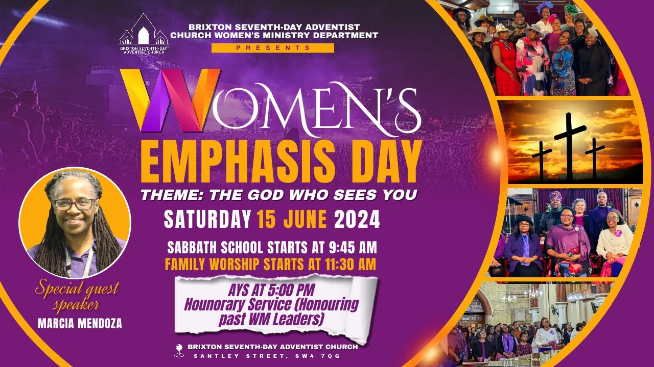 Brixton SDA Online Worship Service II Women's Emphasis Day - The God ...