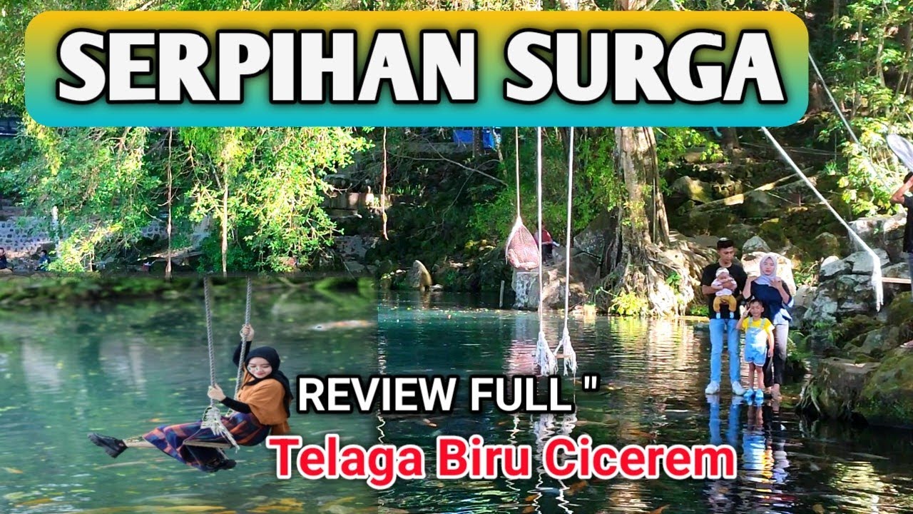 TERBARU !! Wisata Telaga Biru Cicerem Kuningan - Wonderful Indonesia ...