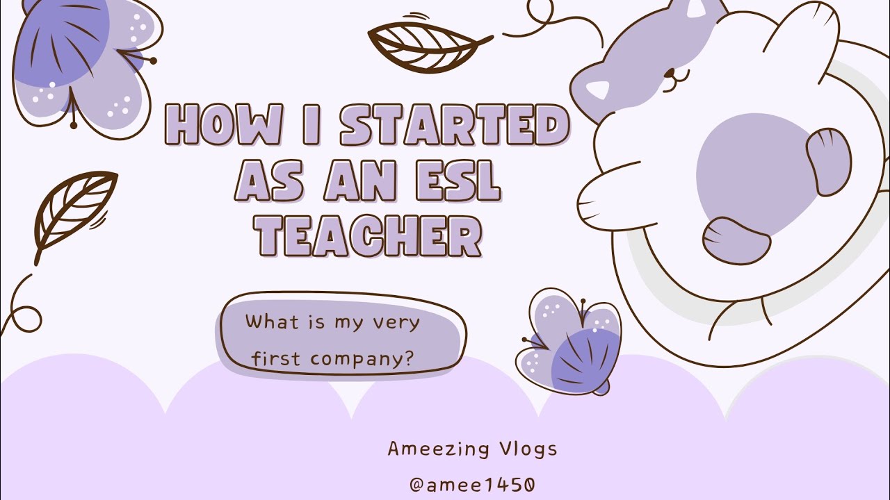 MY FIRST ESL COMPANY THAT REALLY HELPED ME 😍 HOW I BECAME AN ESL ...
