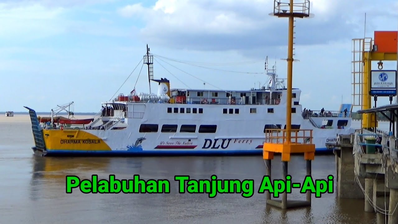 Pelabuhan Tanjung Api Api Sumatera Selatan - YouTube
