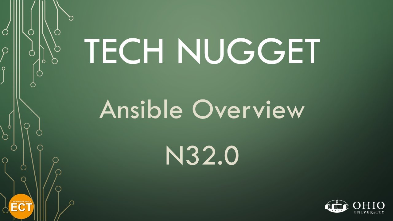 ECT Tech Nugget - N32.0 - Ansible Overview - YouTube