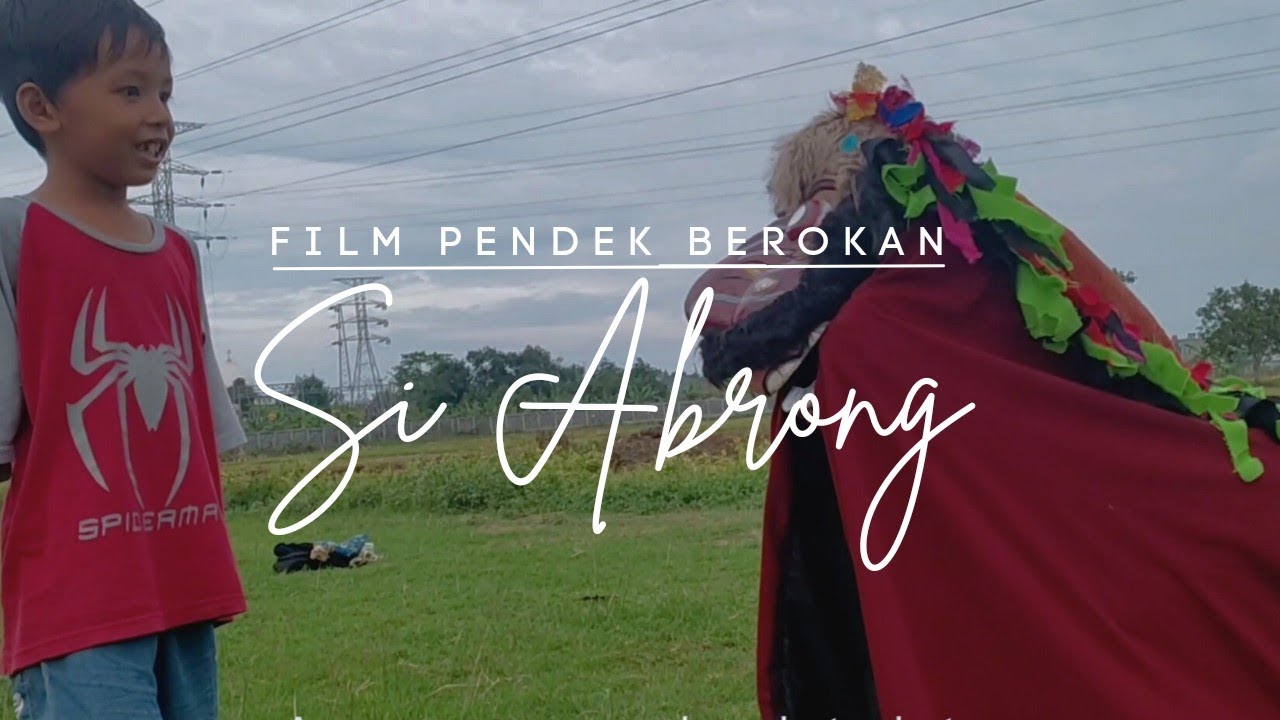 Si Abrong Sedih Awor-Awor | Film Pendek Berokan #1 - YouTube
