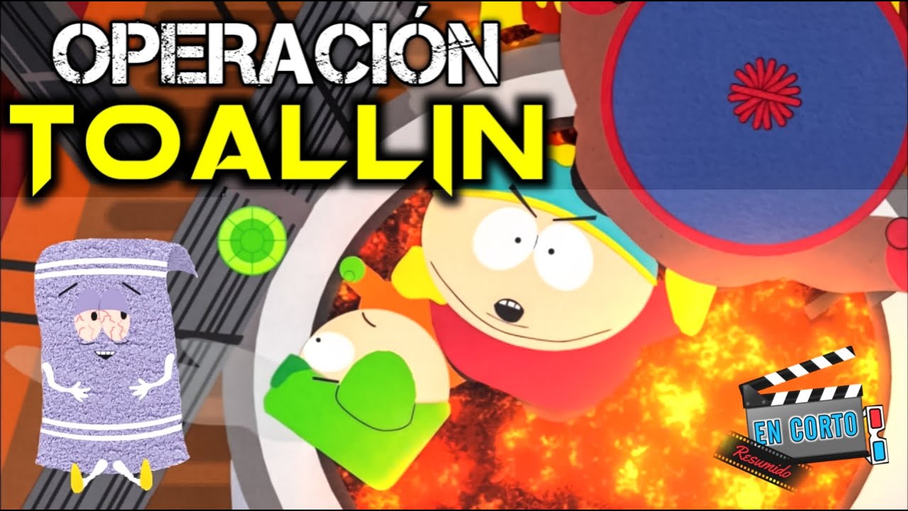 South Park TOALLIN | Resumen - YouTube