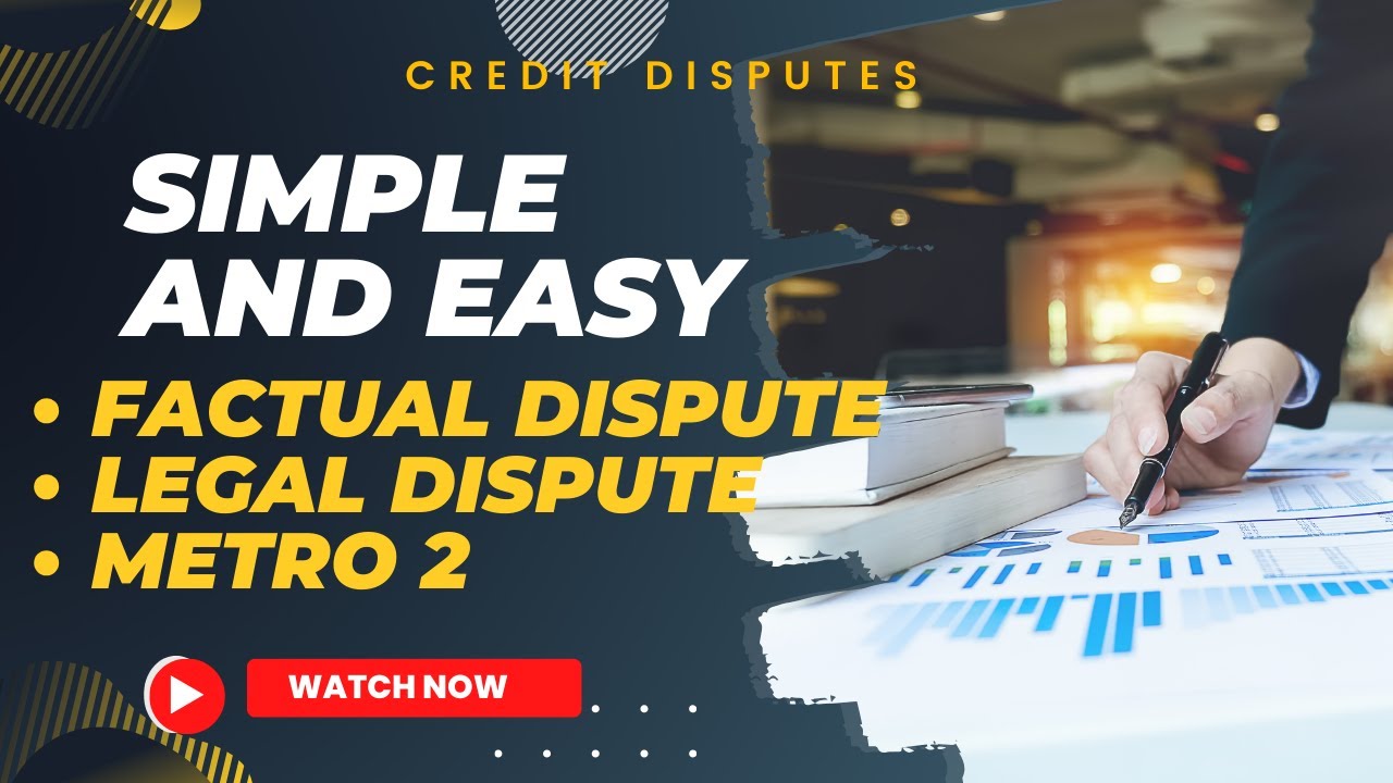Mastering Credit Disputes Factual vs Consumer Law vs. Metro2 - YouTube