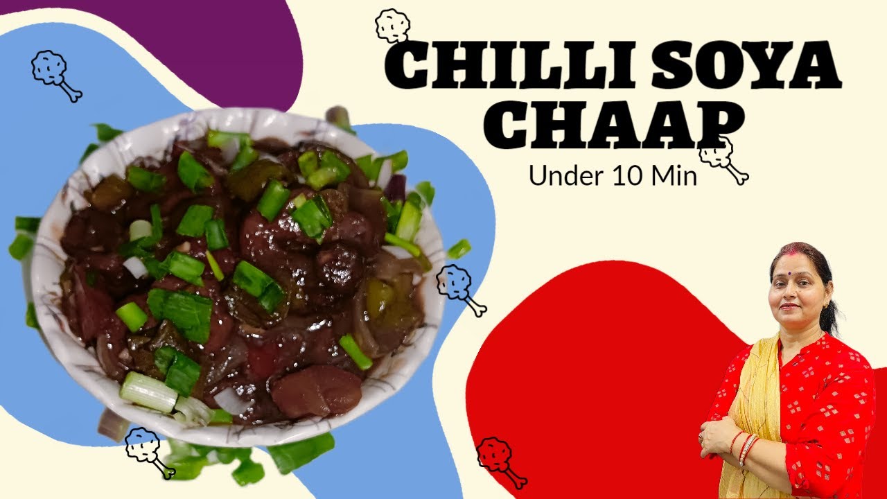 Chilli Soya Chaap Recipe | How to make Soya Chaap | Chef ...