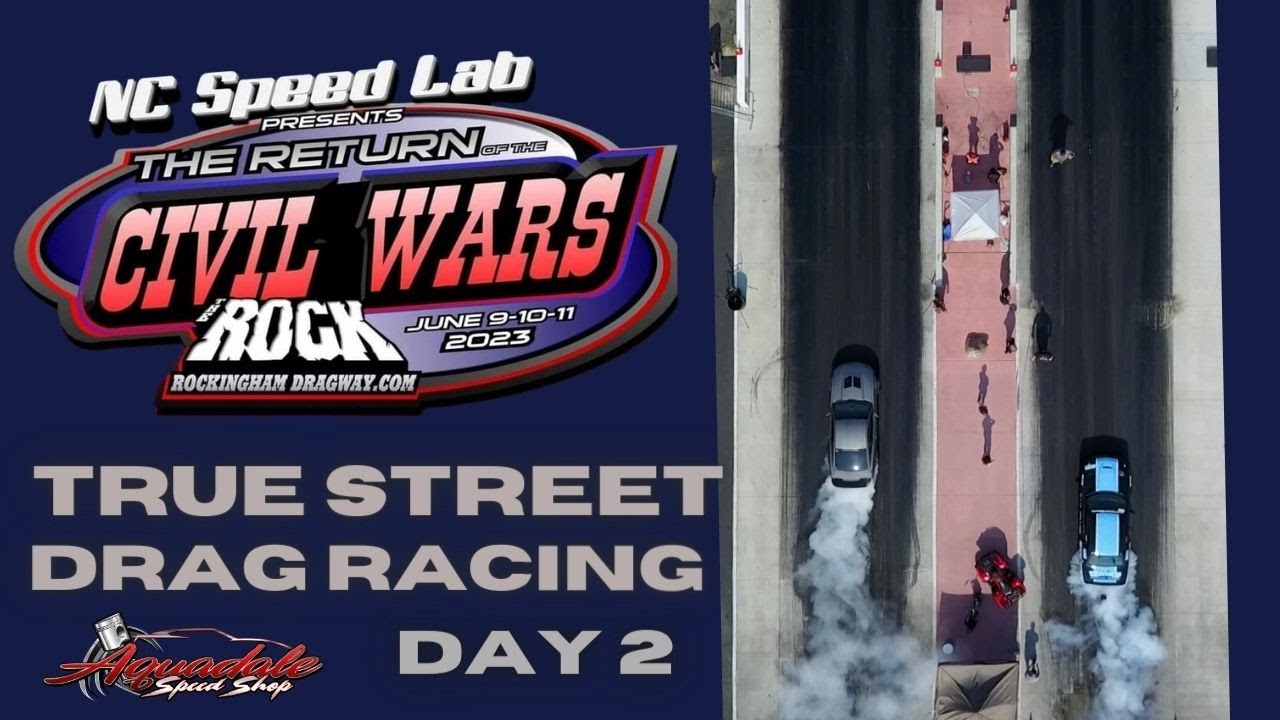 True Street Class Drag Racing at Civil Wars at Rockingham Dragway - Day ...