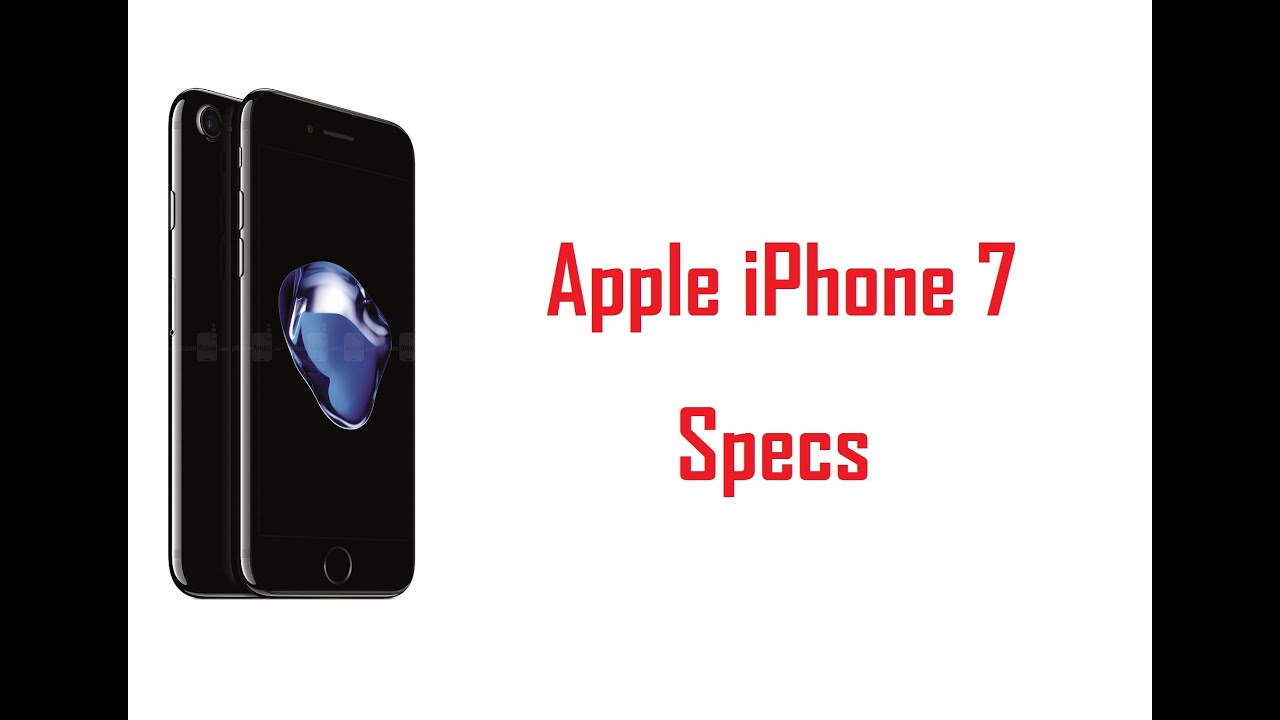 Apple iPhone 7 Specs, Features & Price - YouTube