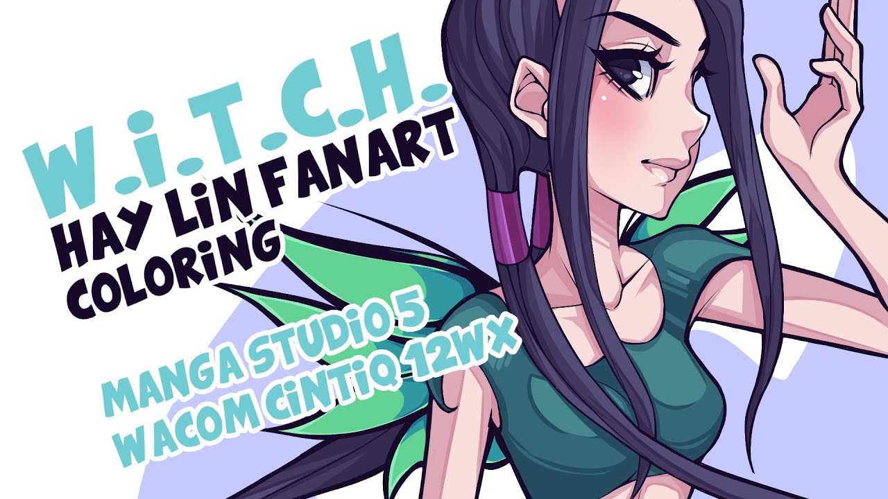Hay Lin fanart (W.I.T.C.H.) - Coloring - YouTube