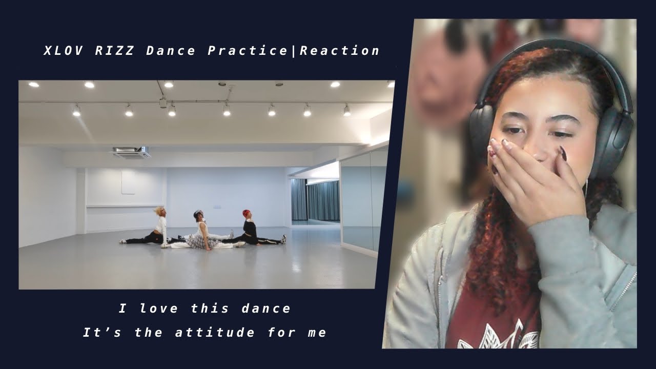 XLOV RIZZ Dance Practice| Reaction - YouTube