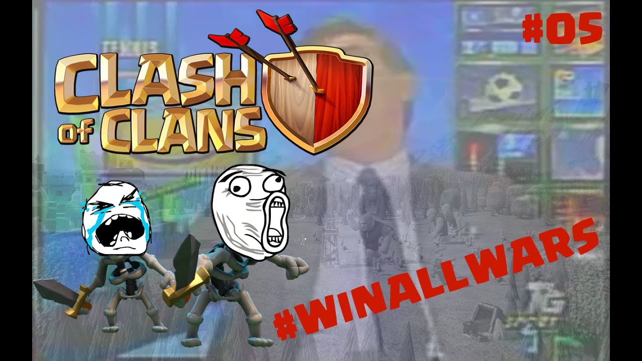 Clash Of Clans: Win All Wars E5 - YouTube