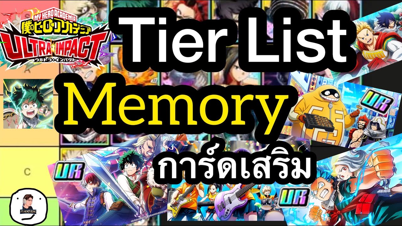 My Hero Academia Ultra Impact - tier list memory การ์ดเสริมการ์ดไหนดี ...