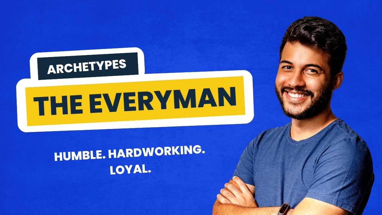 The Everyman Archetype ☺️ - YouTube