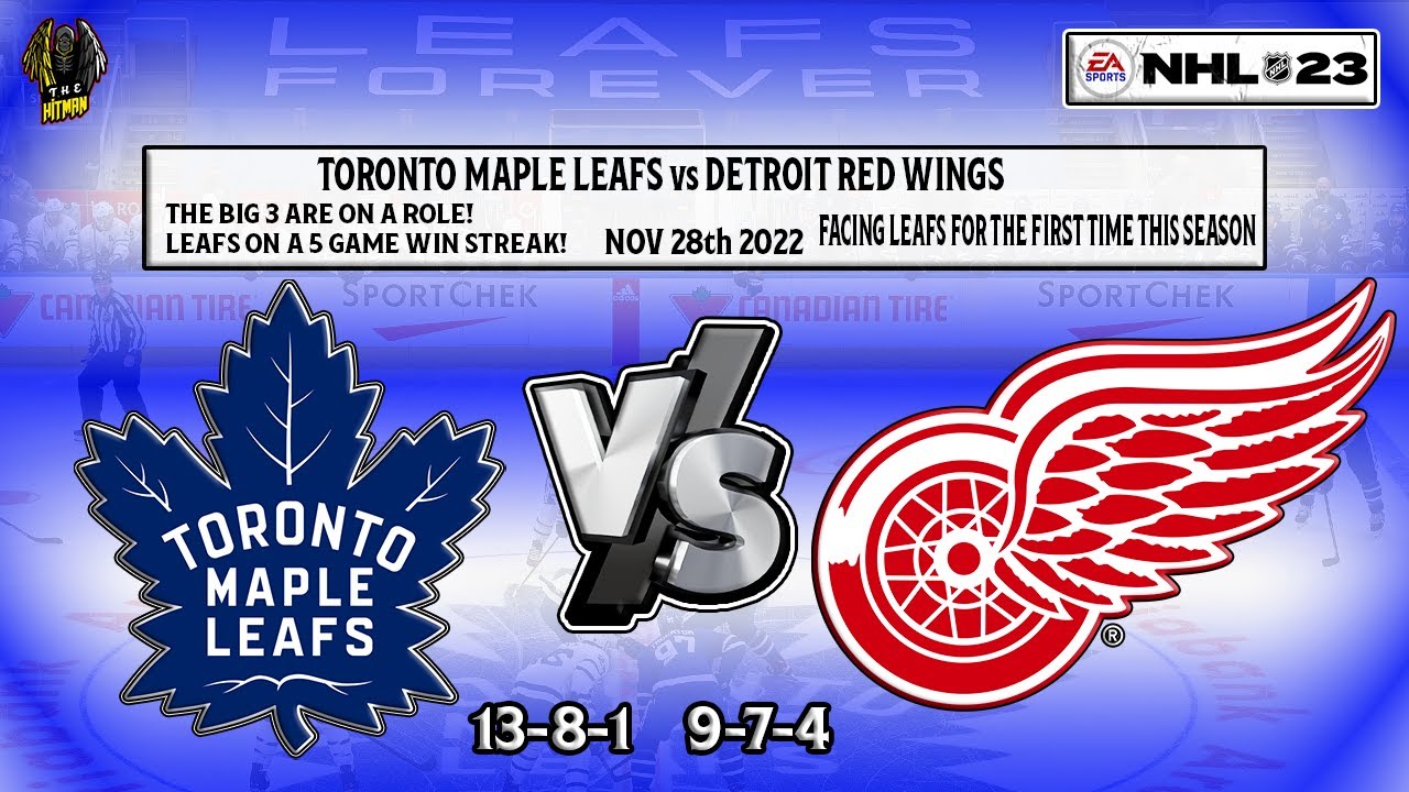 Toronto Maple Leafs vs Detroit Red Wings Nov 28th 2022 NHL23 # ...