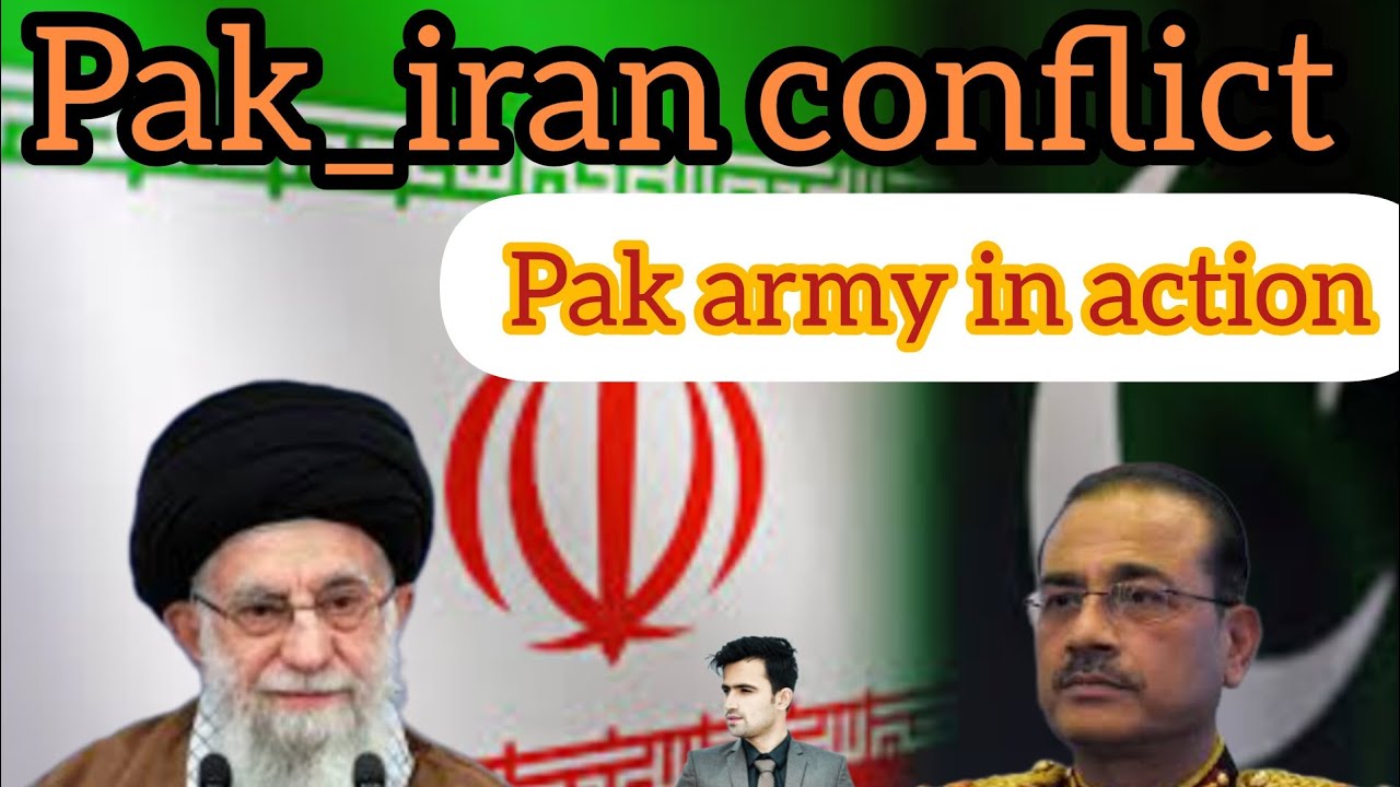Pak_iran conflict_pak army in action _pak iran conflict new updates ...