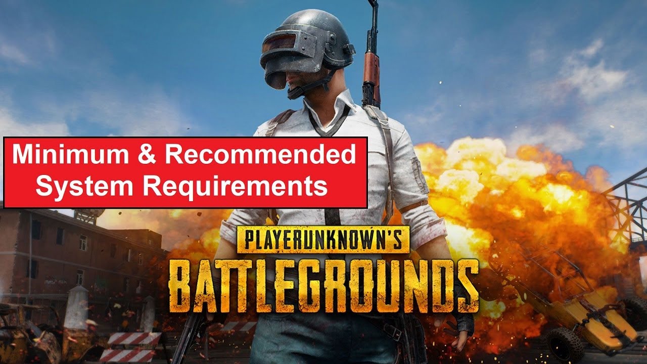 PUBG battlegrounds PC Minimum & Recommended System Requirements - YouTube