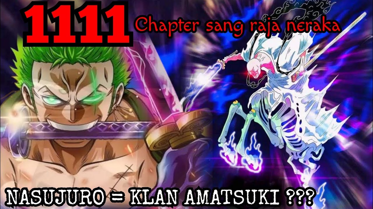 OP 1111 CHAPTER SPESIAL ZORO‼️TAKDIR PEDANG KITETSU "SANDAI-SODAI ...
