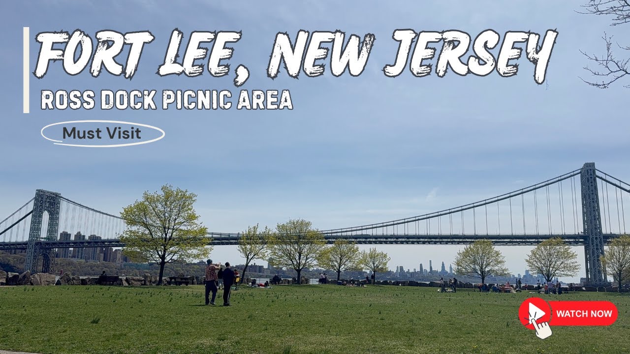 Ross Dock Picnic Area: Your Ultimate NYC View Picnic Spot! Fort Lee ...